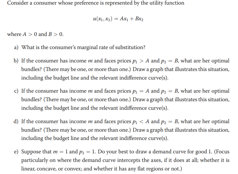 Solved Consider a consumer whose preference is represented | Chegg.com