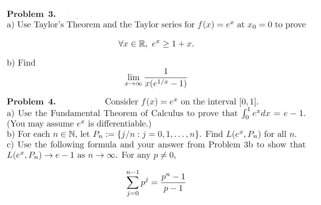 Solved Problem 3. = 0 to prove a) Use Taylor's Theorem and | Chegg.com