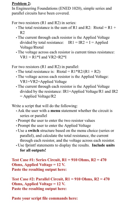 Solved Two test cases and script is needed. This is a MatLAB | Chegg.com