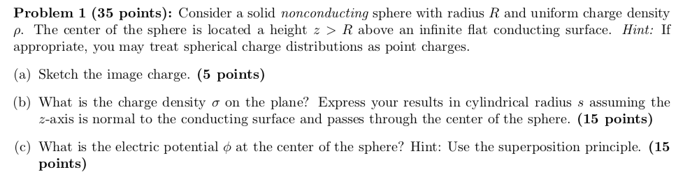 Solved Problem 1 (35 points): Consider a solid nonconducting | Chegg.com