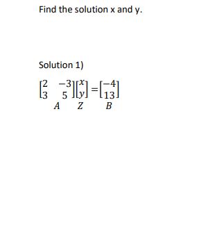 Solved Find the solution x and y. Solution 1) | Chegg.com
