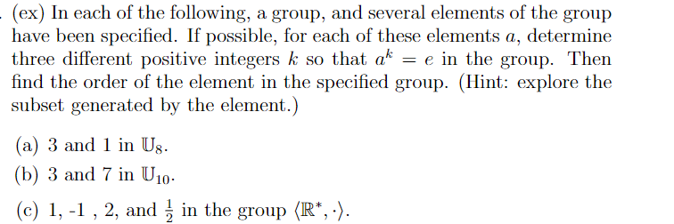 Solved (ex) In each of the following, a group, and several | Chegg.com
