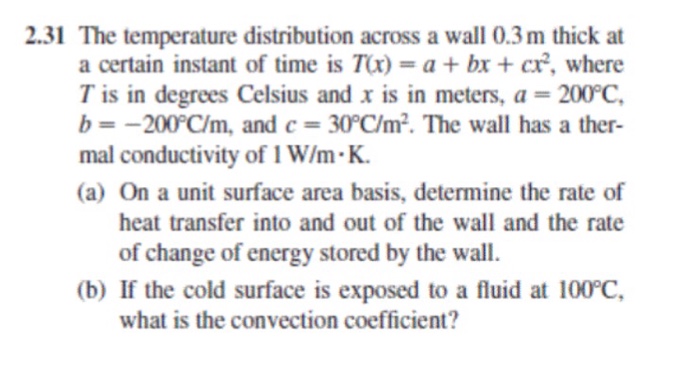 Solved The Temperature Distribution Across A Wall 0 3 M