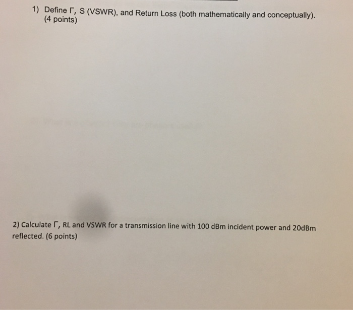 Solved Definer Gamma, s (VSWR), and Return Loss (both | Chegg.com