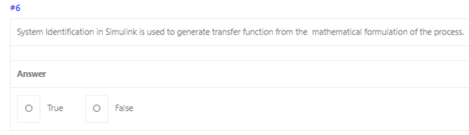 Solved #6 System Identification in Simulink is used to | Chegg.com