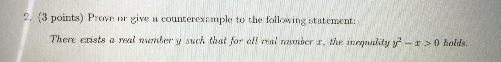 Solved 2. (3 points) Prove or give a counterexample to the | Chegg.com
