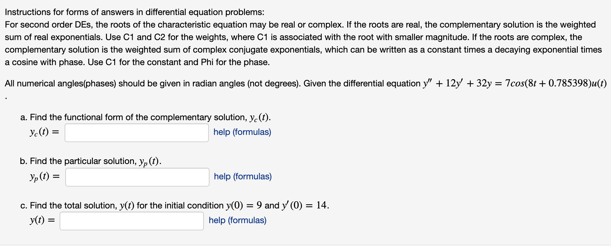 Solved Instructions for forms of answers in differential | Chegg.com
