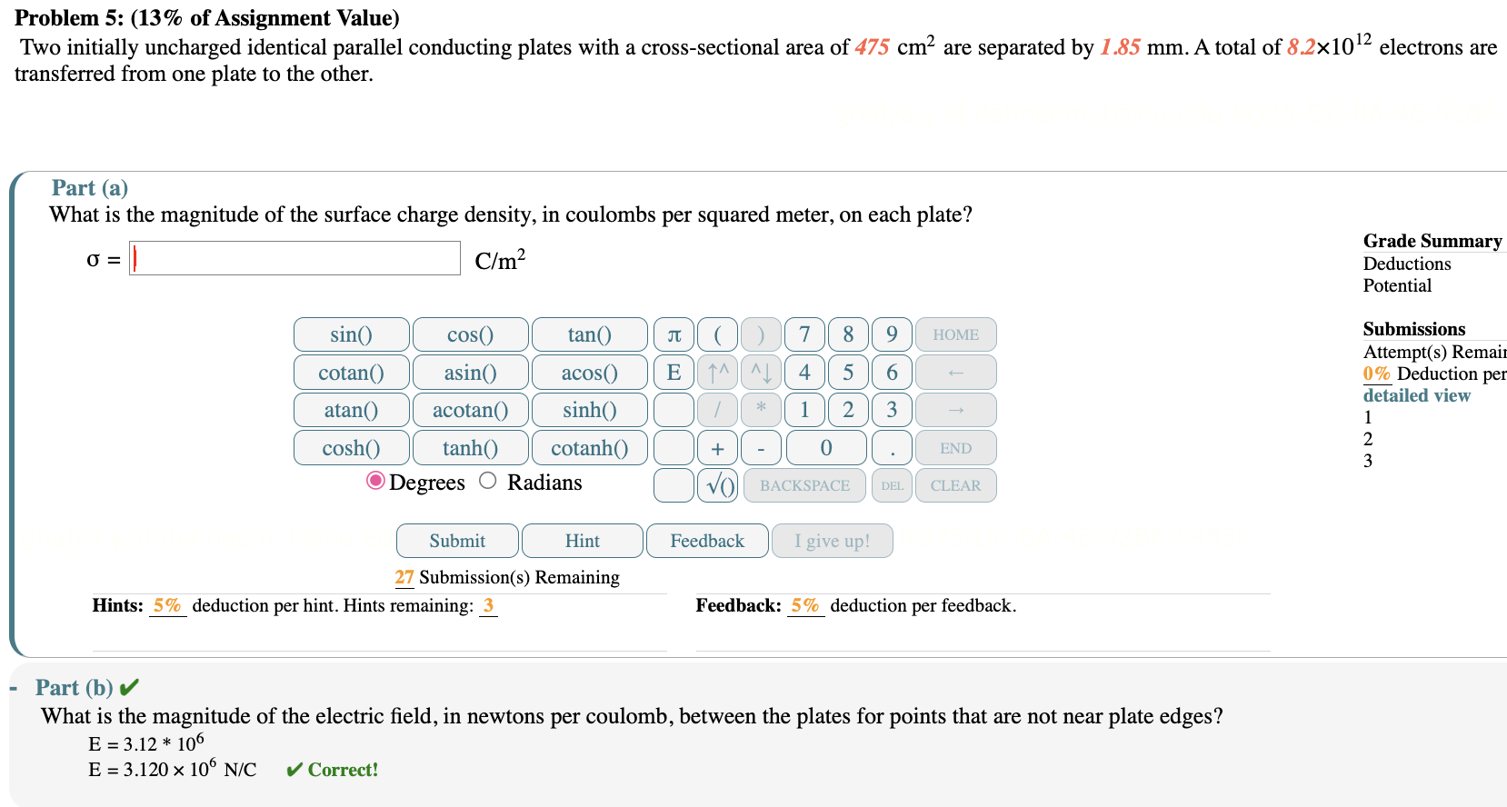 Solved Problem 5: (13% ﻿of Assignment Value)Two initially | Chegg.com