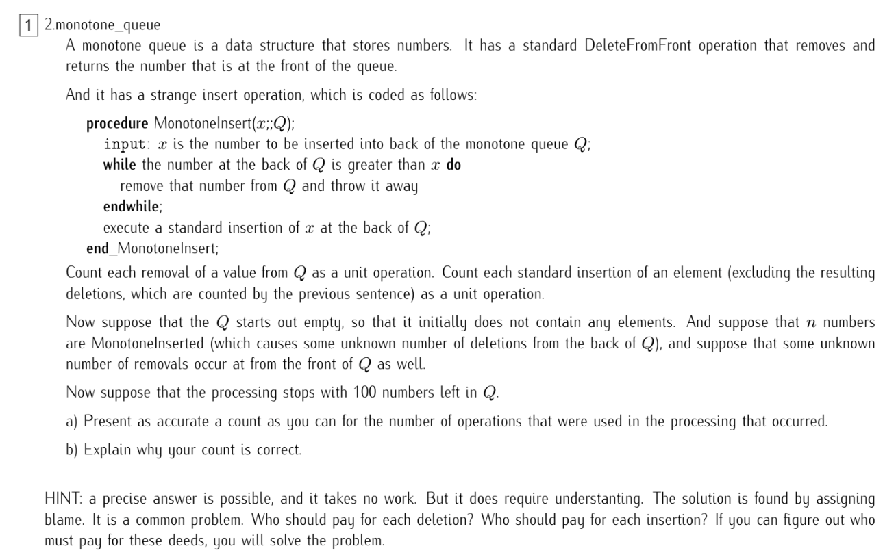 Solved 2.monotone_queue A monotone queue is a data structure | Chegg.com