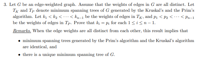Solved 3. Let G be an edge-weighted graph. Assume that the | Chegg.com