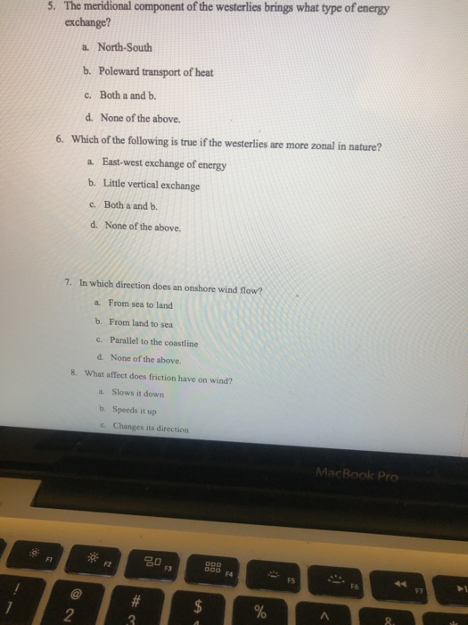 Solved 5· The meridional component of the westerlies brings | Chegg.com