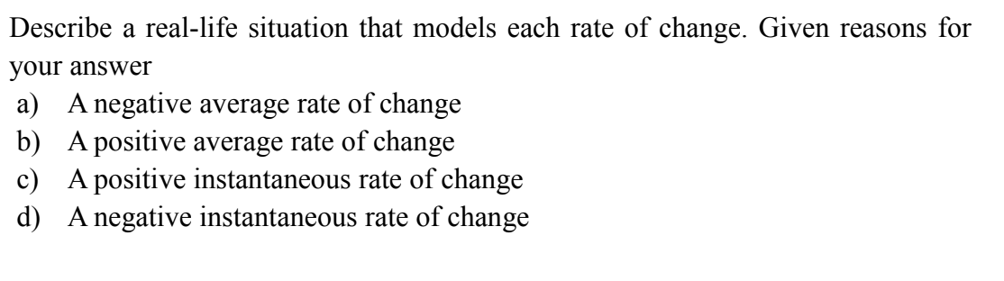 Solved Describe a real-life situation that models each rate | Chegg.com