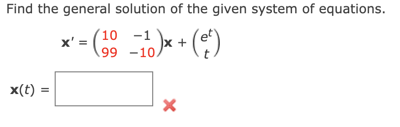Solved Find the general solution of the given system of | Chegg.com