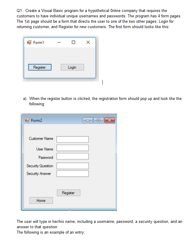 Solved Q1. Create a Visual Basic program for a hypothetical | Chegg.com