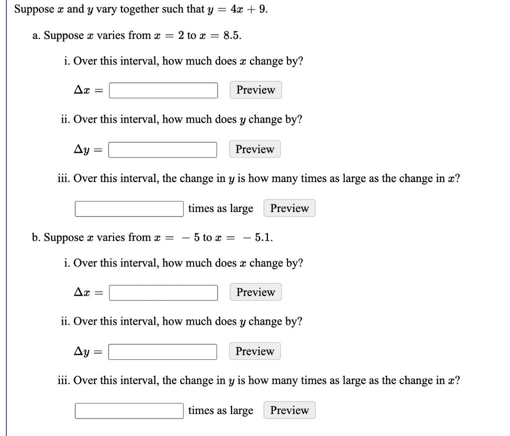 Solved Suppose x and y vary together such that y=4x+9. a. | Chegg.com