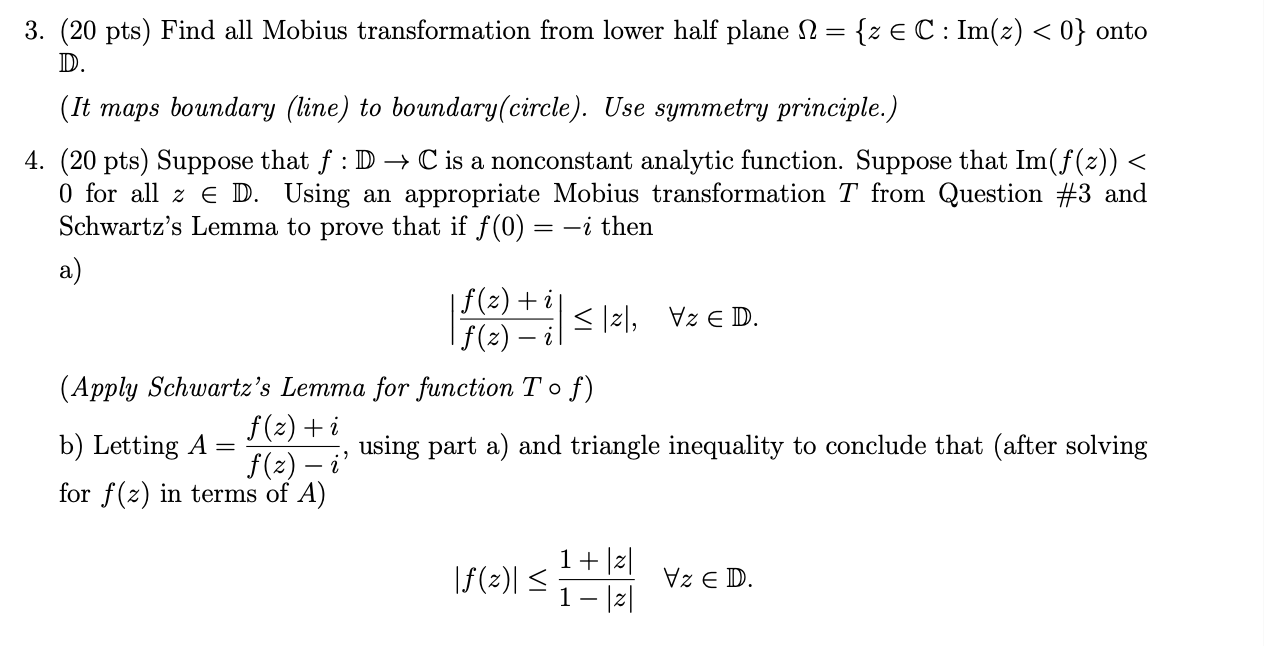 Solved 3. (20 pts) Find all Mobius transformation from lower | Chegg.com