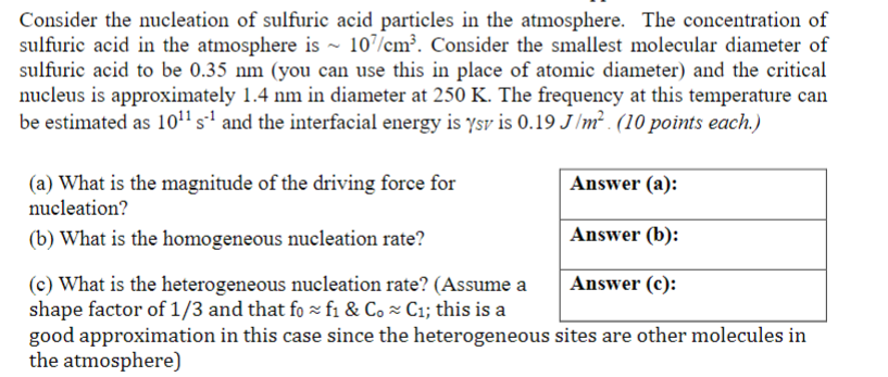 Solved Consider the nucleation of sulfuric acid particles in | Chegg.com