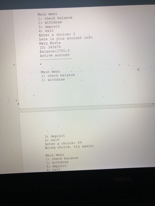 Solved CSC 15 Project #4 ATM machine: Create a program to | Chegg.com
