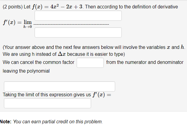 Solved (2 points) Let f(x) = 4x2 – 2x + 3. Then according to | Chegg.com