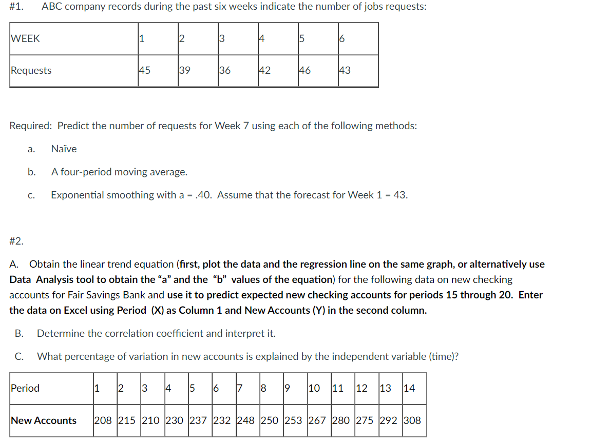 Solved Required: Predict the number of requests for Week 7 | Chegg.com