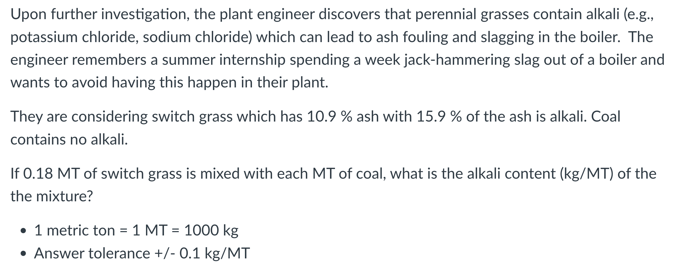 Solved Upon further investigation, the plant engineer | Chegg.com
