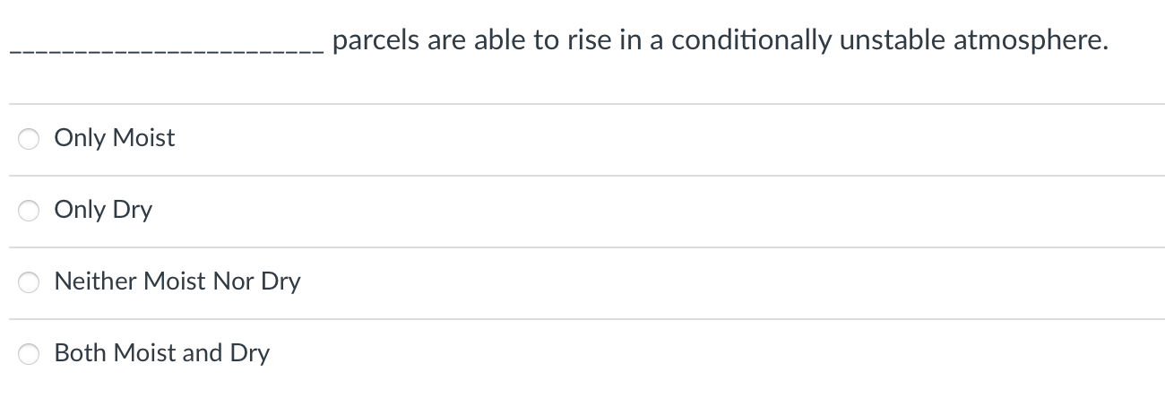 Solved parcels are able to rise in a conditionally unstable | Chegg.com