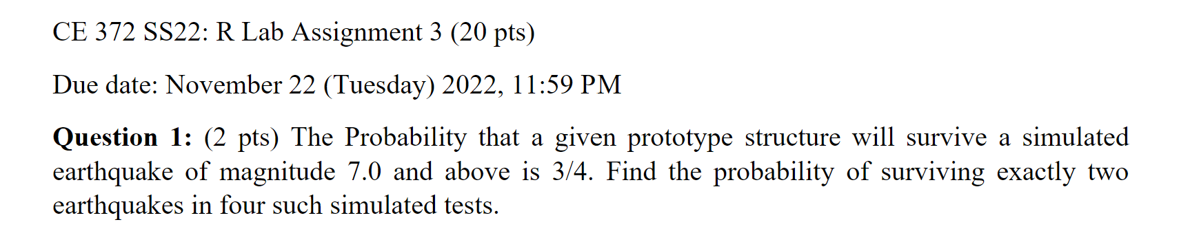 Solved CE 372 SS22: R Lab Assignment 3 (20 pts) Due date: | Chegg.com Solved CE 372 SS22: R Lab Assignment 3 (20 pts) Due date: | Chegg.com