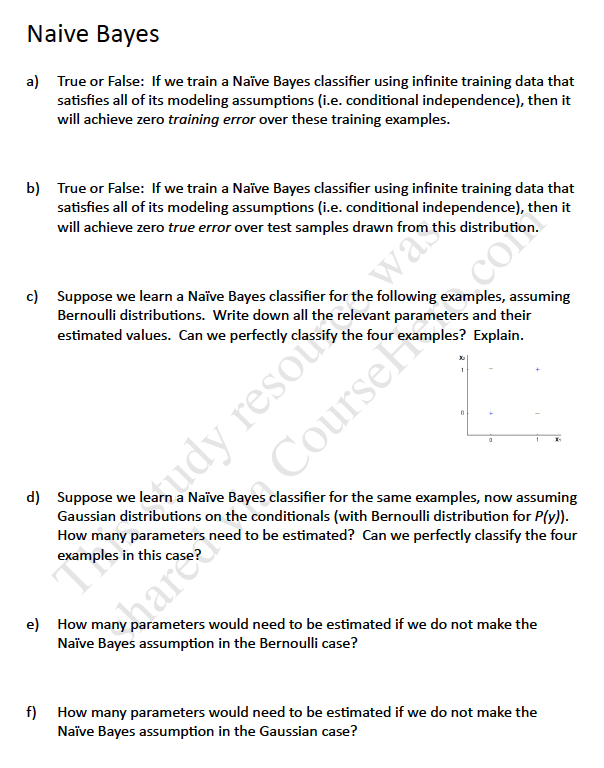 Solved Naive Bayes a) True or False: If we train a Naïve | Chegg.com