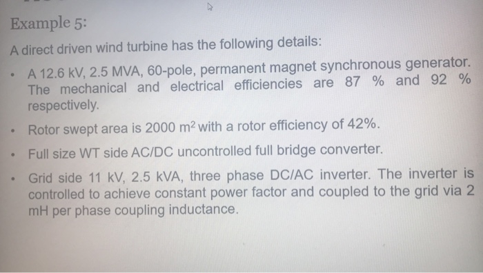 Example 5 A Direct Driven Wind Turbine Has The