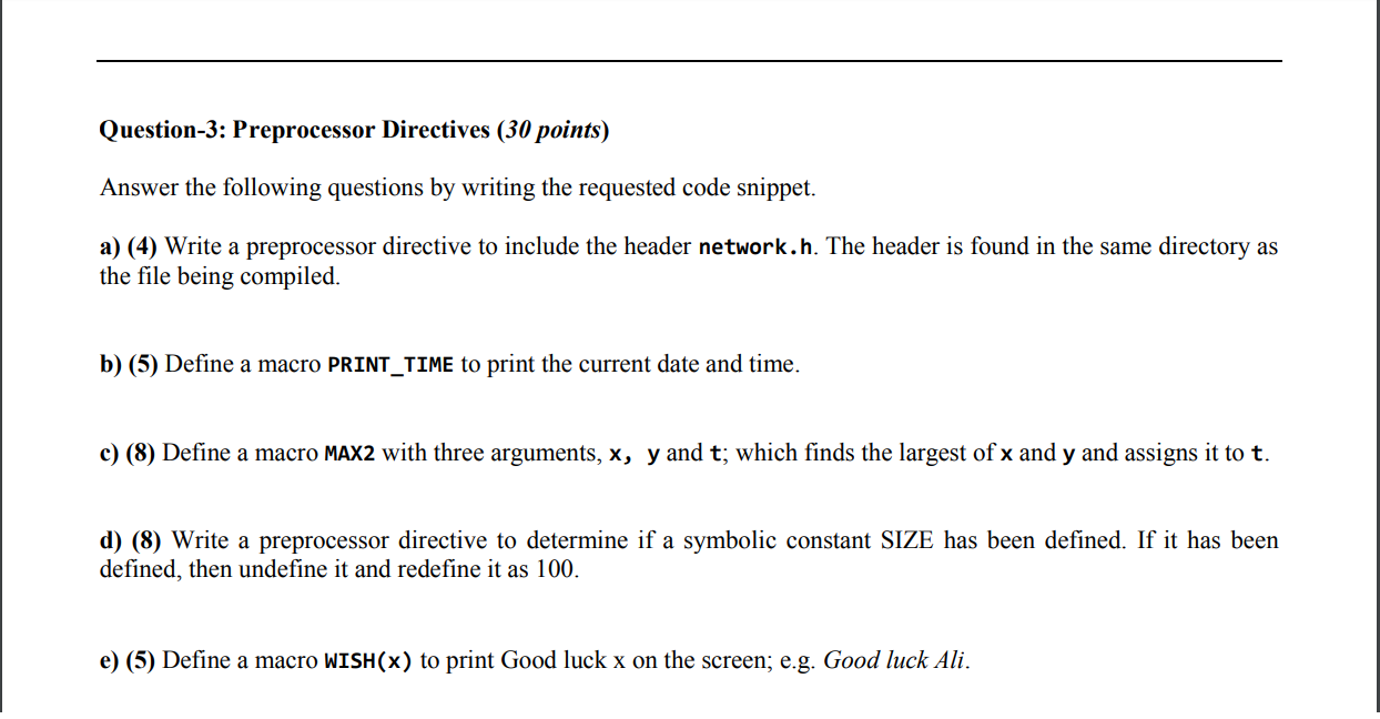 Solved Question-3: Preprocessor Directives (30 points) | Chegg.com
