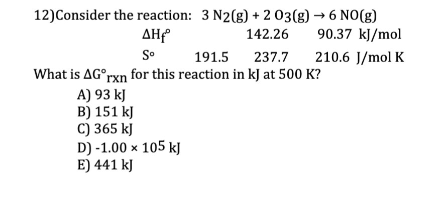 Solved Consider the reaction: 3N2(g)+2O3(g)→6NO(g)What is | Chegg.com Solved Consider the reaction: 3N2(g)+2O3(g)→6NO(g)What is | Chegg.com