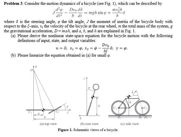 Problem 3. Consider the motion dynamics of a bicycle | Chegg.com