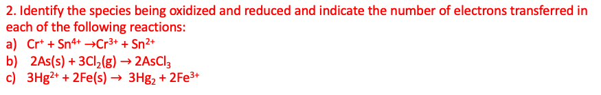 Solved 1. Determine the oxidation number of the elements in | Chegg.com