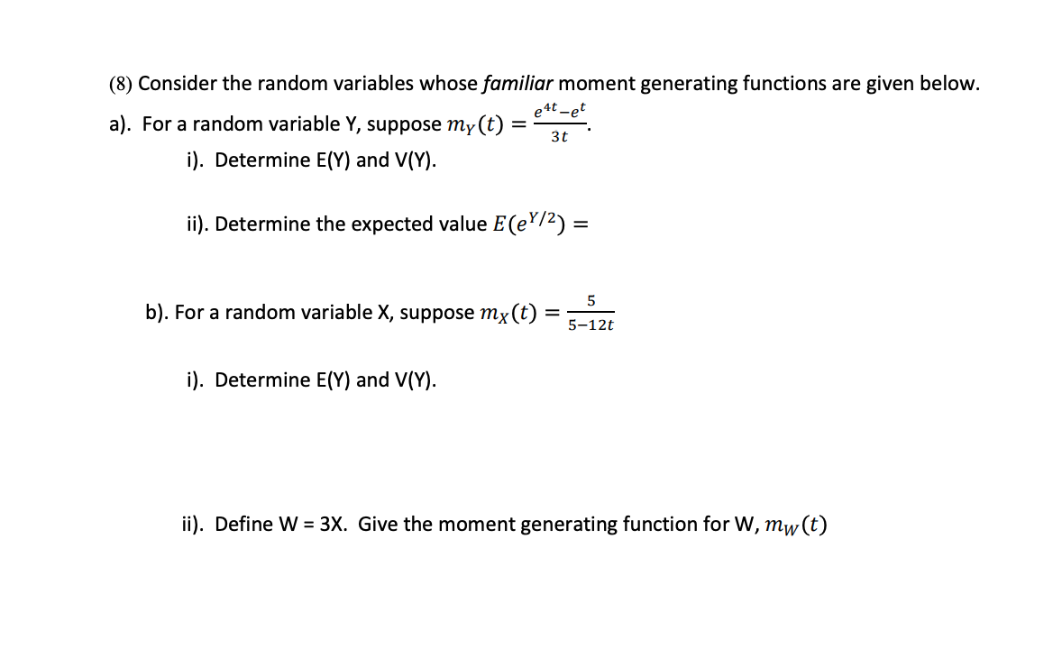 Solved (8) Consider the random variables whose familiar | Chegg.com