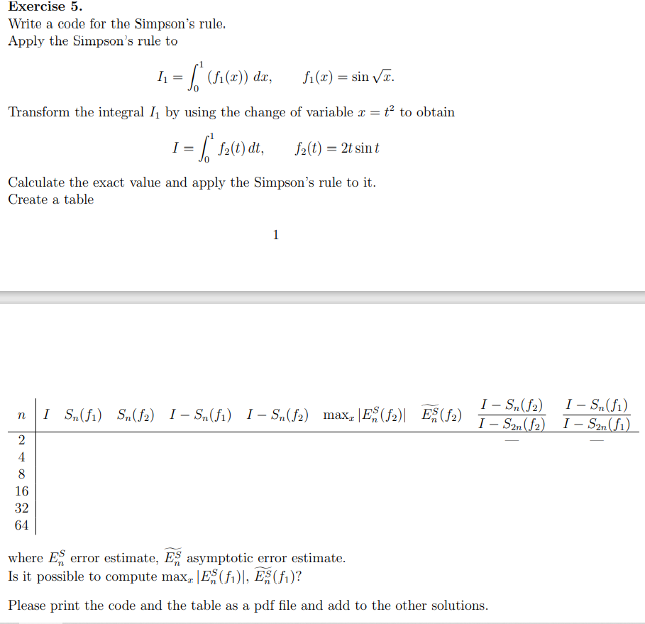 Solved Exercise 5. Write a code for the Simpson's rule. | Chegg.com