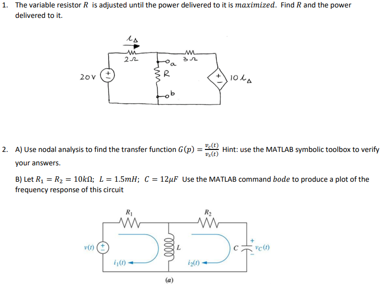 Solved 1. The variable resistor R is adjusted until the | Chegg.com