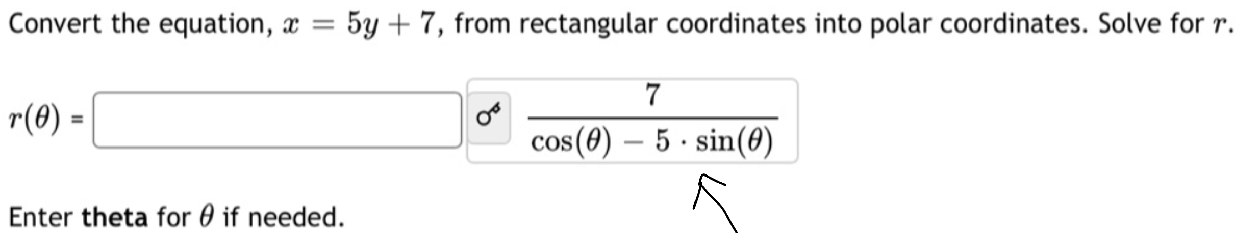 Solved Convert the equation, x=5y+7, ﻿from rectangular | Chegg.com