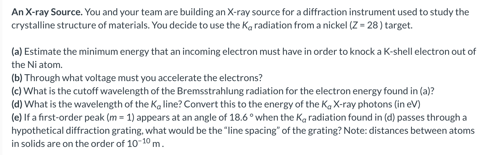 Solved An X-ray Source. You and your team are building an | Chegg.com