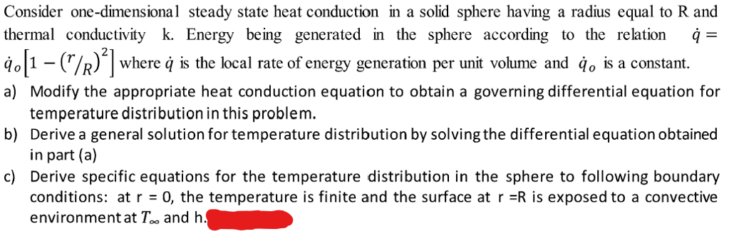 Solved Consider one-dimensional steady state heat conduction | Chegg.com