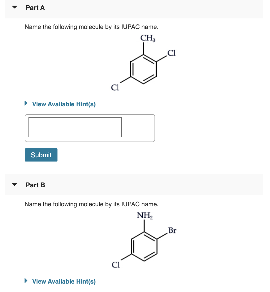 Solved Part A Name the following molecule by its IUPAC name. | Chegg.com