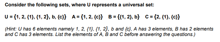 Solved Consider the following sets, where U represents a | Chegg.com