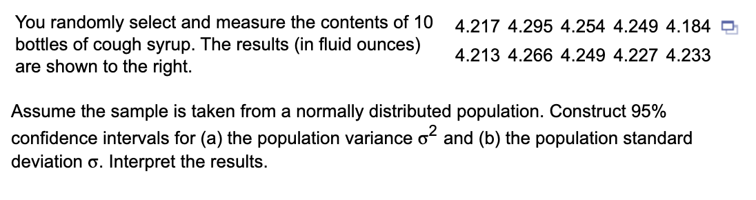 Solved You randomly select and measure the contents of 10 | Chegg.com