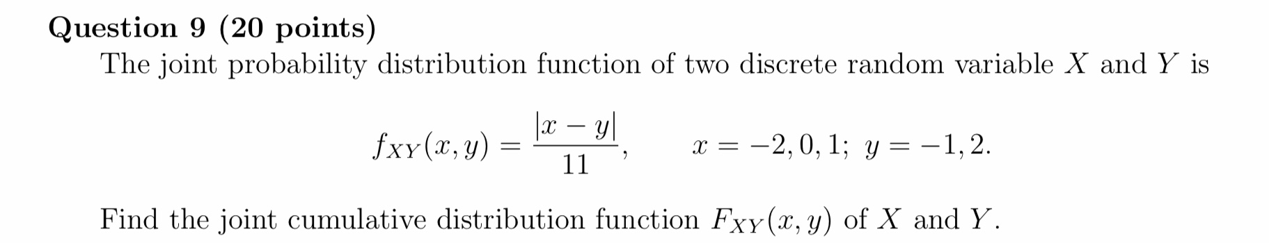 Solved Question 9 (20 ﻿points)The joint probability | Chegg.com