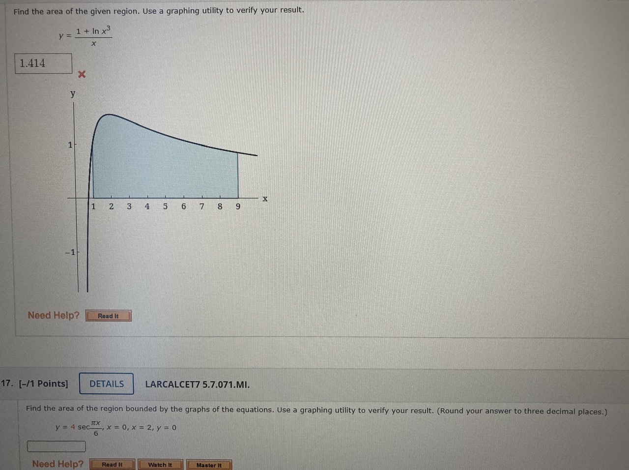 Solved Find the area of the given region. Use a graphing | Chegg.com