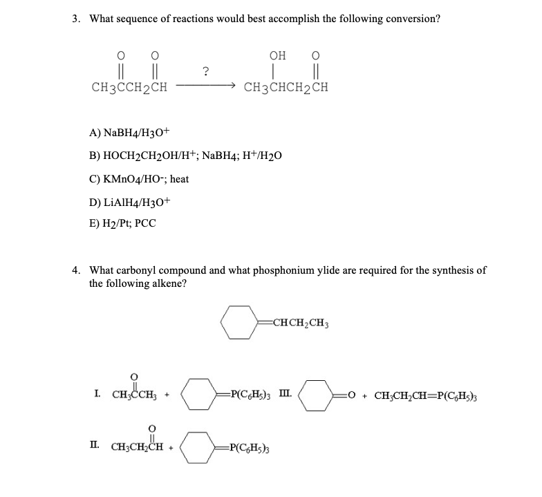 Solved 3. What sequence of reactions would best accomplish | Chegg.com