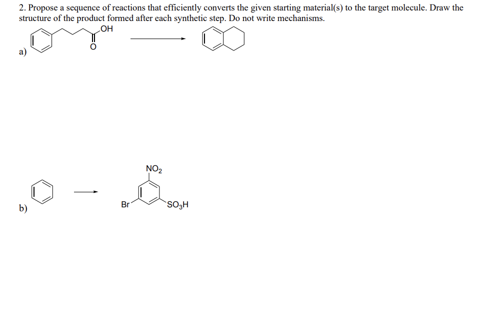 Solved 2. Propose a sequence of reactions that efficiently | Chegg.com