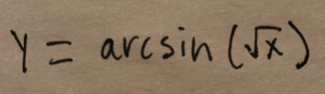 Solved Y = arcsin (x) | Chegg.com