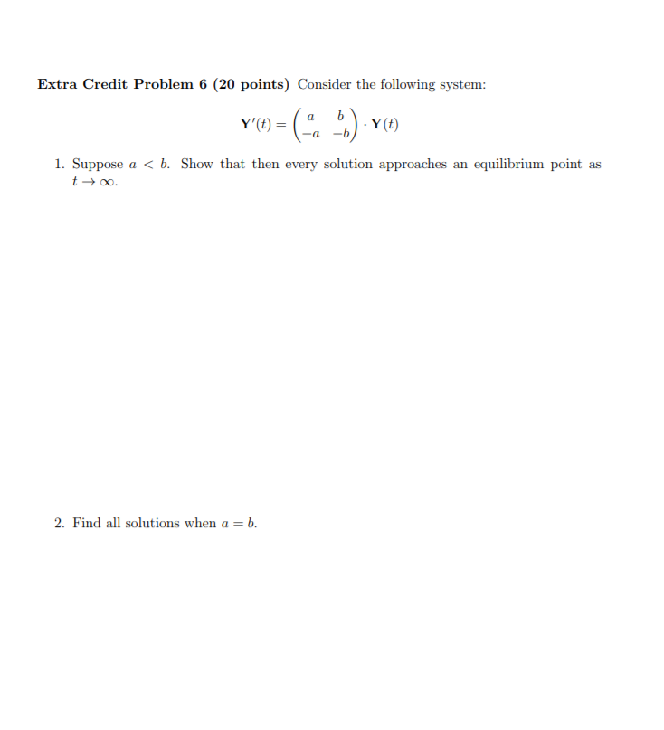 Solved Extra Credit Problem 6 (20 points) Consider the | Chegg.com