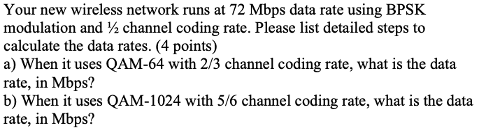 Your new wireless network runs at 72 Mbps data rate | Chegg.com