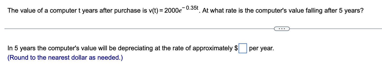 Solved The value of a computer t ﻿years after purchase is | Chegg.com